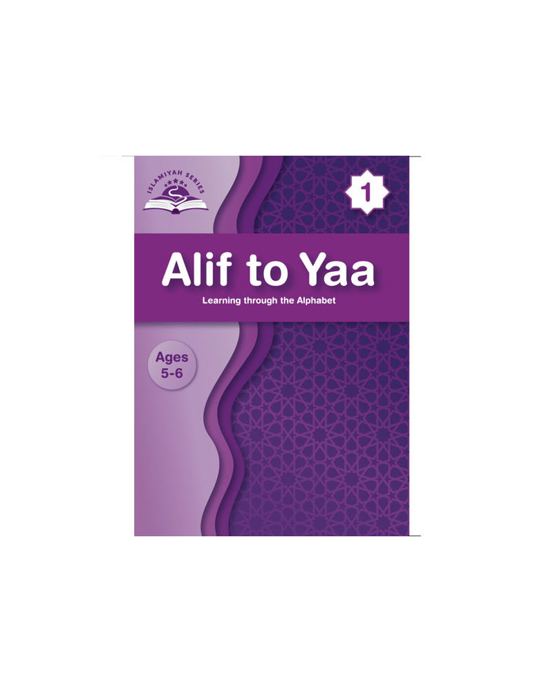 My First Book Alif to Yaa (Islamiyah Series)