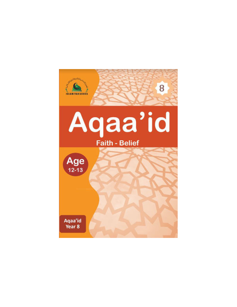 Aqaa'id 8 (Islamiyah Series)
