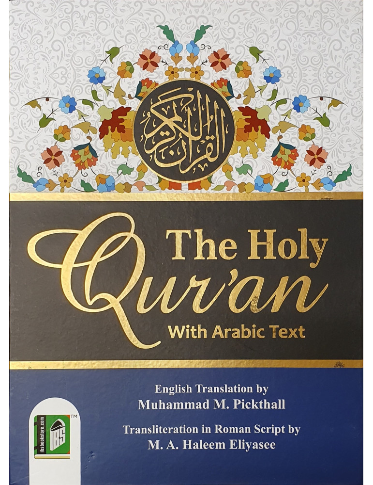 The Holy Quran With Transliteration (M. Pickthall)