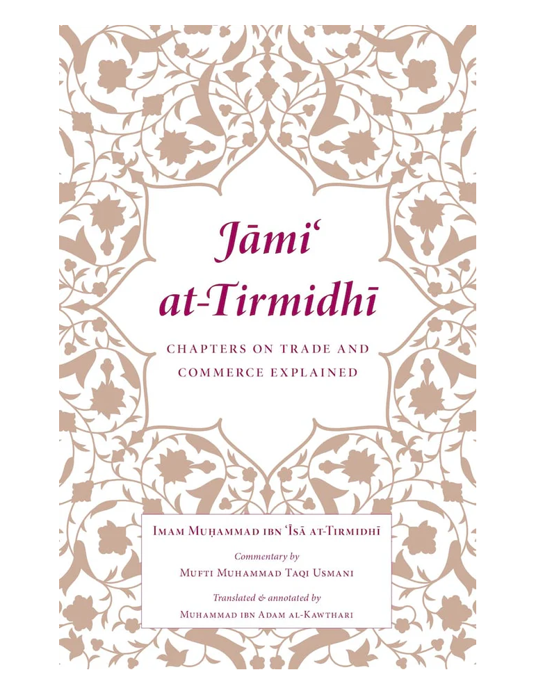 Jami at-Tirmidhi: Chapters on Trade and Commerce Explained